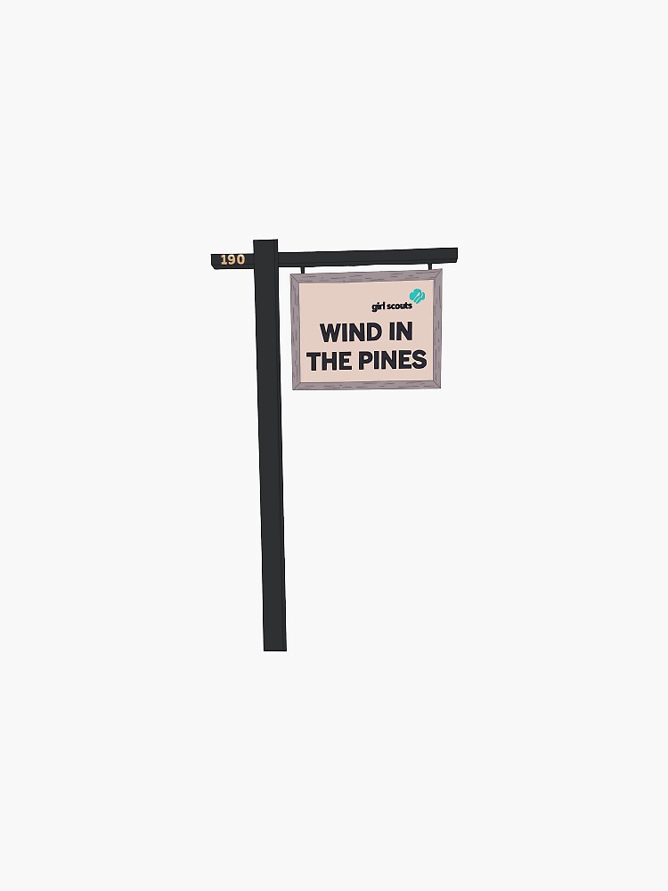 "Wind in the Pines sign" Sticker for Sale by kamaco190 | Redbubble