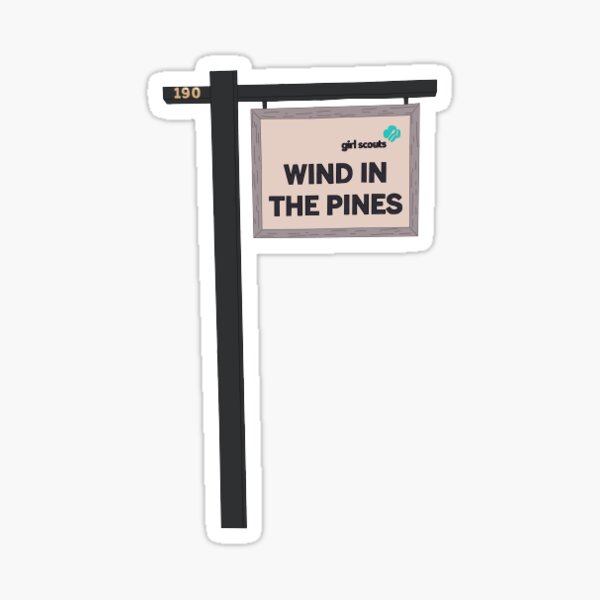 "Wind in the Pines sign" Sticker for Sale by kamaco190 | Redbubble