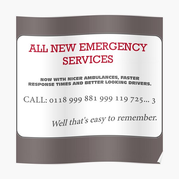 "Emergency Services" Poster by -JustJames- | Redbubble