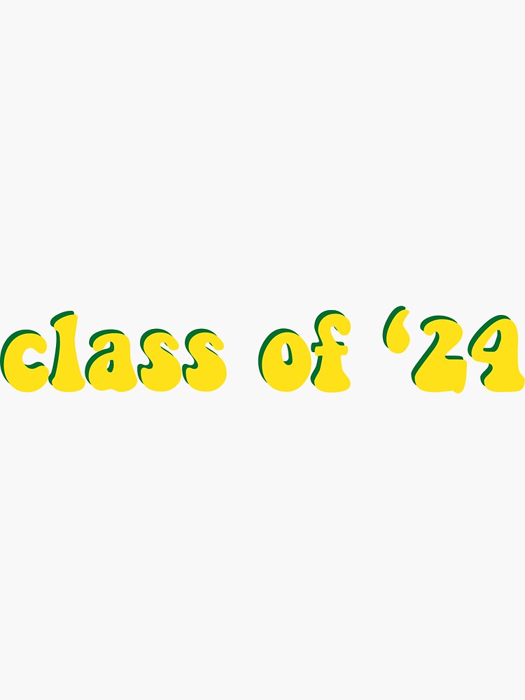 "Class of 24" Sticker by magnoliastudios | Redbubble