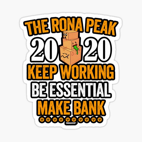 "The Rona Peak 2020 Amazonian Swagazon" Sticker for Sale by Swagazon ...