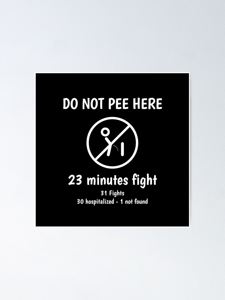 "Do not pee here" Poster for Sale by adbou el hage | Redbubble
