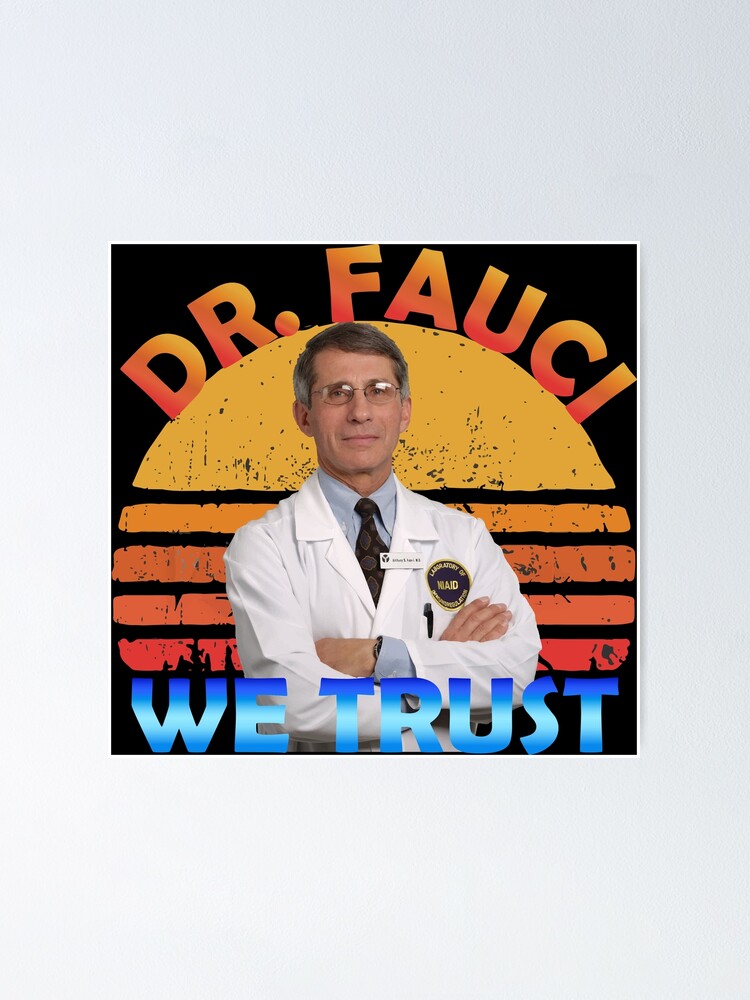 "DR Fauci" Poster for Sale by sirius-12456 | Redbubble