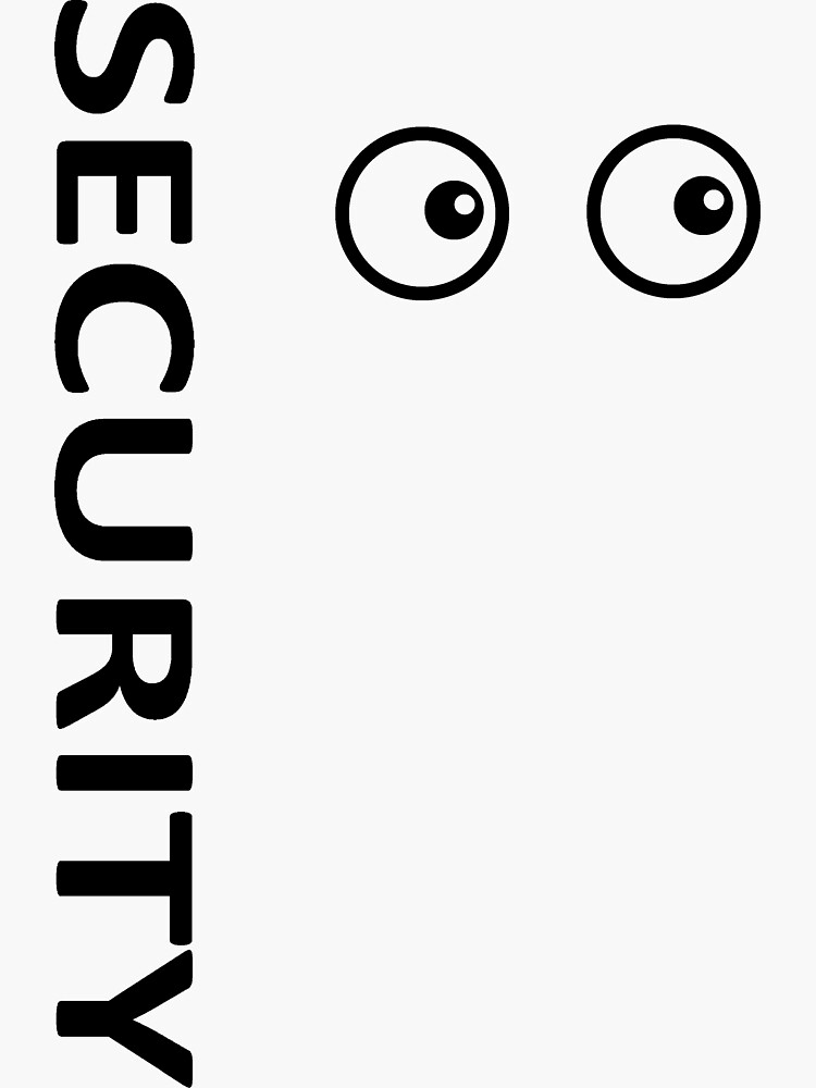 "Security Guard " Sticker by GR-ART | Redbubble