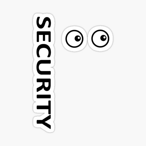 "Security Guard " Sticker by GR-ART | Redbubble