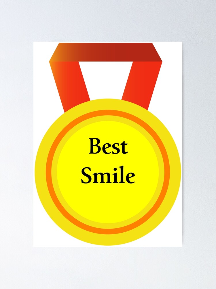 "Award #Best Smile" Poster for Sale by SmileMiau | Redbubble
