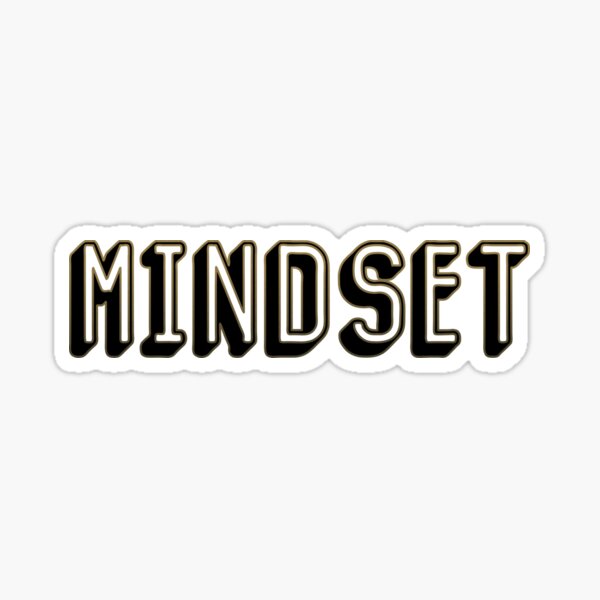 "Mindset - Sticker" Sticker for Sale by BerryBrilliant | Redbubble