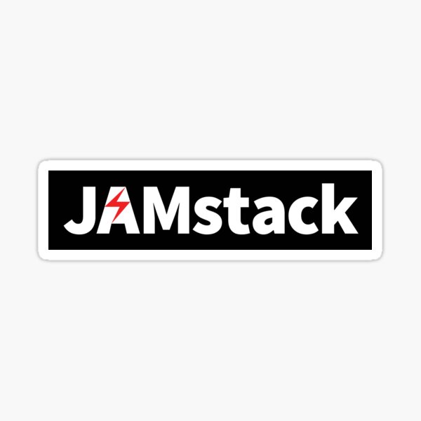 Jamstack Javascript Apis Markup Sticker By Colbyfayock Redbubble 
