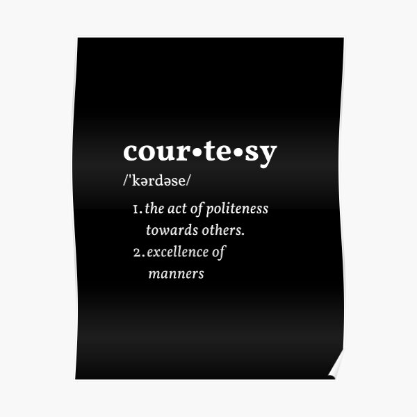 "Courtesy Dictionary Definition - White" Poster for Sale by ryanwfraser ...