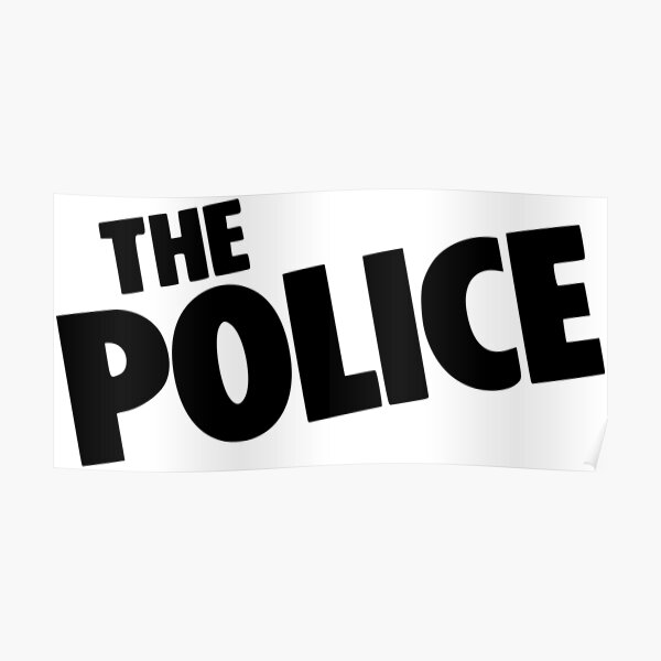The Police Band Posters | Redbubble