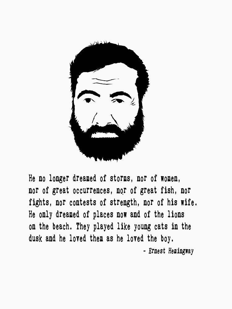 "Ernest Hemingway Quote" T-shirt for Sale by DeadWriters | Redbubble ...