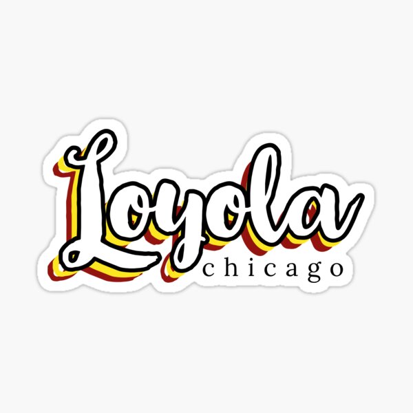 "Loyola Chicago Cursive" Sticker for Sale by jojoeldancer | Redbubble