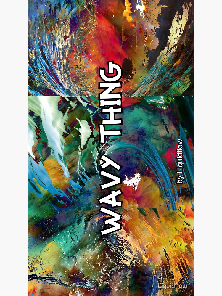 "Wavy Thing Merch" Sticker for Sale by Liquidflow | Redbubble