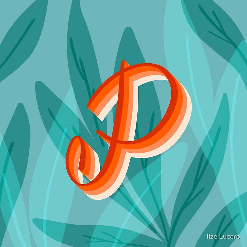 "P- creative monogram scripted lettering of letter p" by Ilze Lucero ...