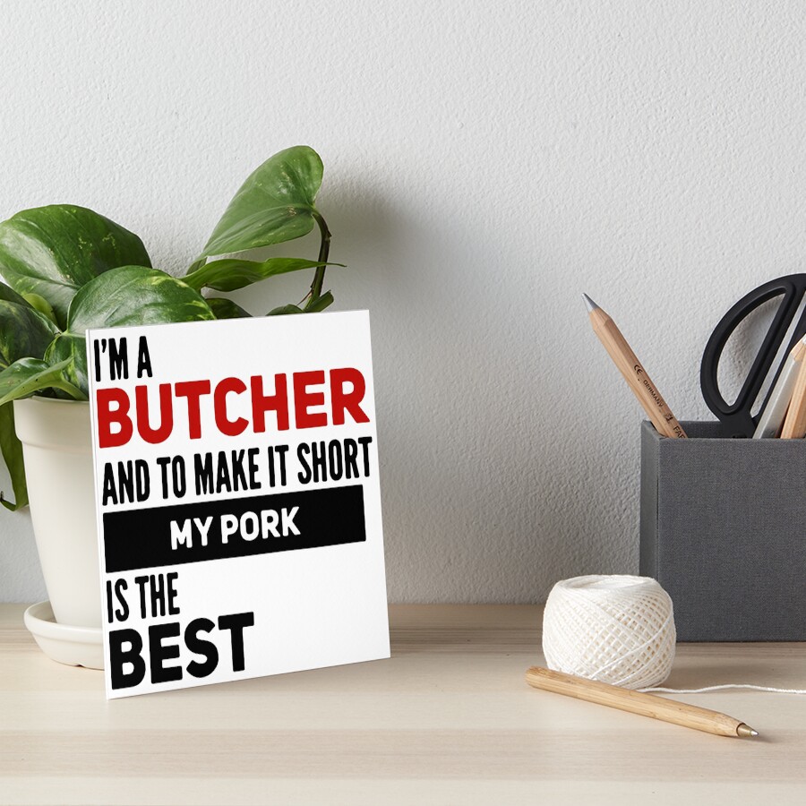 "Funny Butcher Meme" Art Board Print for Sale by GR-ART | Redbubble