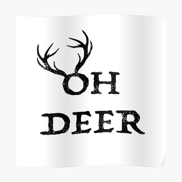 Oh Dear Wall Art | Redbubble