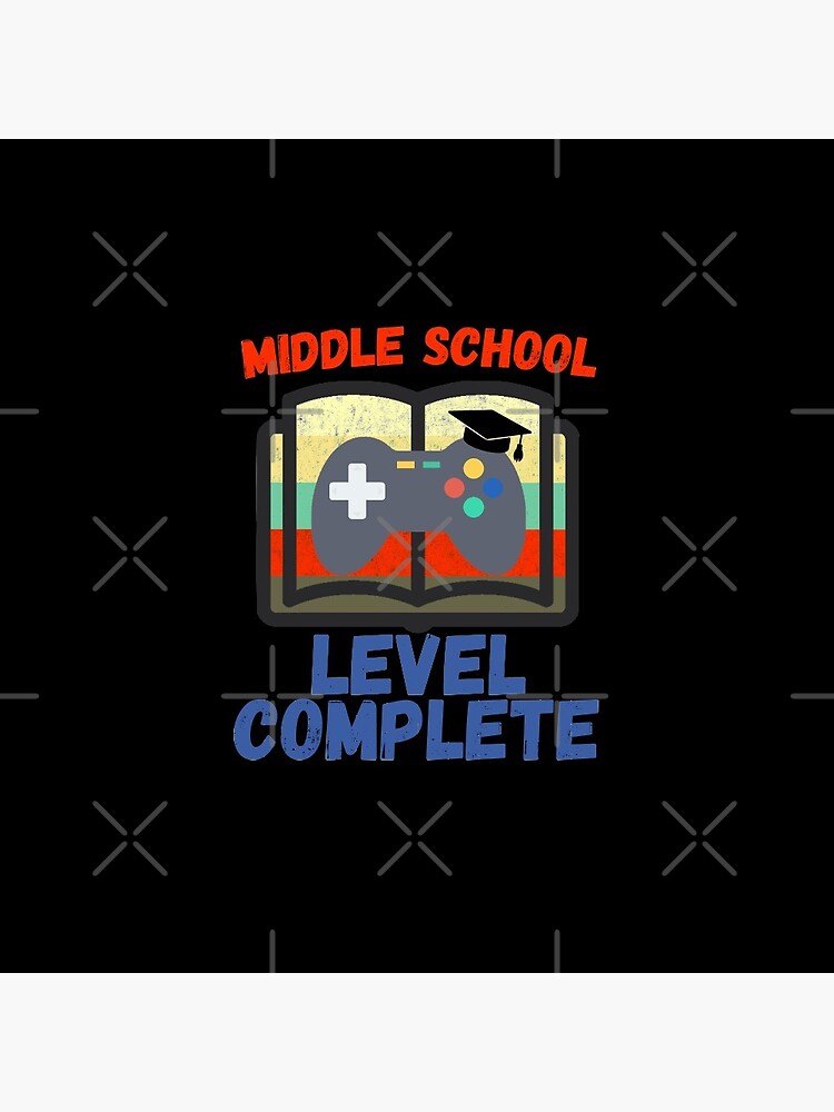"Middle School Level Complete Graduate" Pin for Sale by MagicBoutique ...