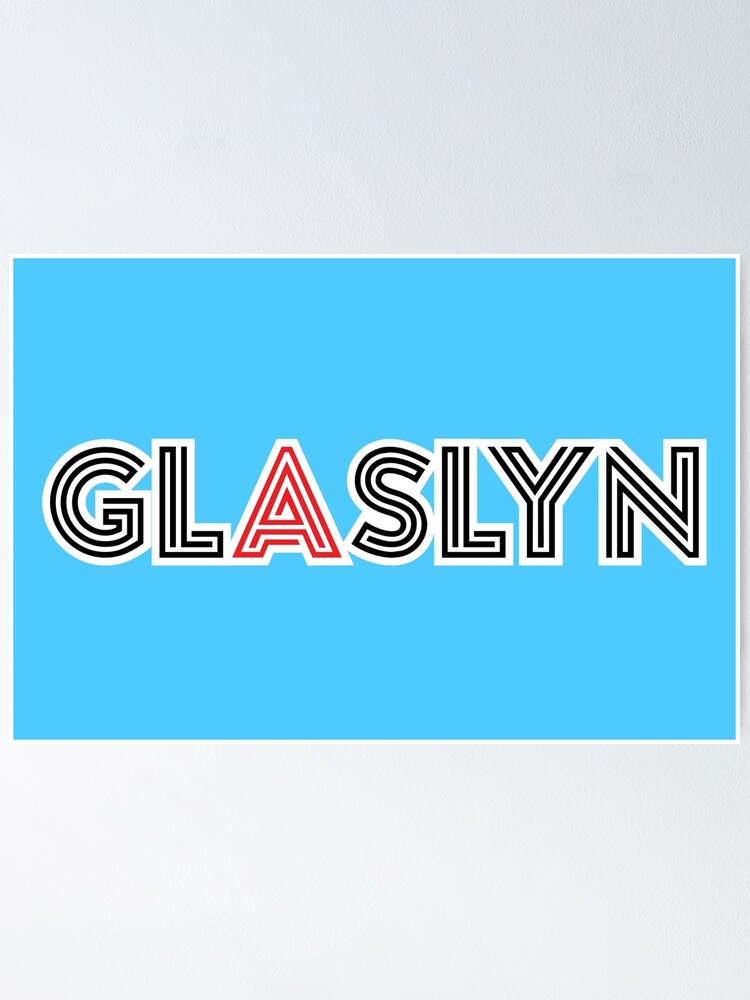 "Glaslyn" Poster by Glaslyn | Redbubble