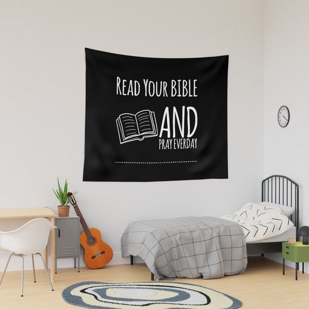 "Read Your Bible And Pray Everyday" Poster for Sale by bugtalk | Redbubble