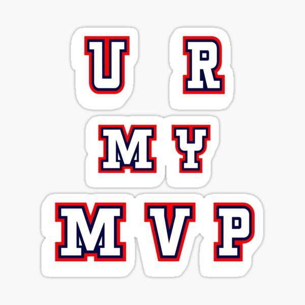"U R My MVP Most Valuable Player College Athlete." Sticker by ...