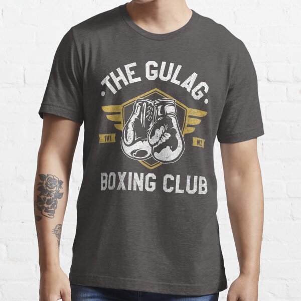 "The Gulag Boxing Club" T-shirt for Sale by TheGeekMachine | Redbubble ...