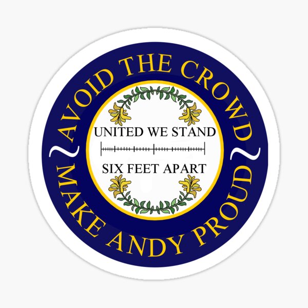 "Avoid the crowd, make Andy proud!" Sticker for Sale by fogerty-bell ...