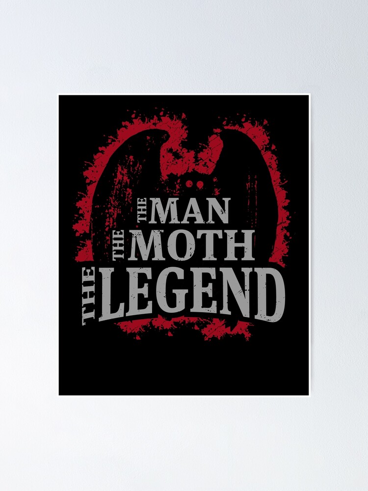 "Mothman - The Man The Moth The Legend - Awesome Moth Man Myth Gift ...