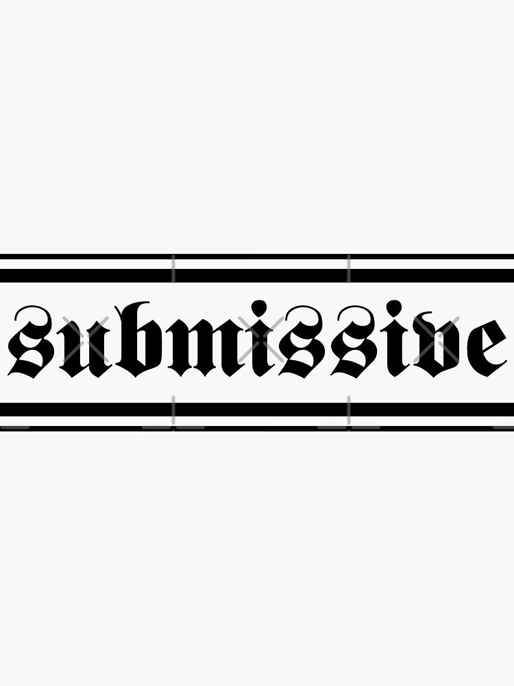 "Submissive" Sticker for Sale by LelikV | Redbubble
