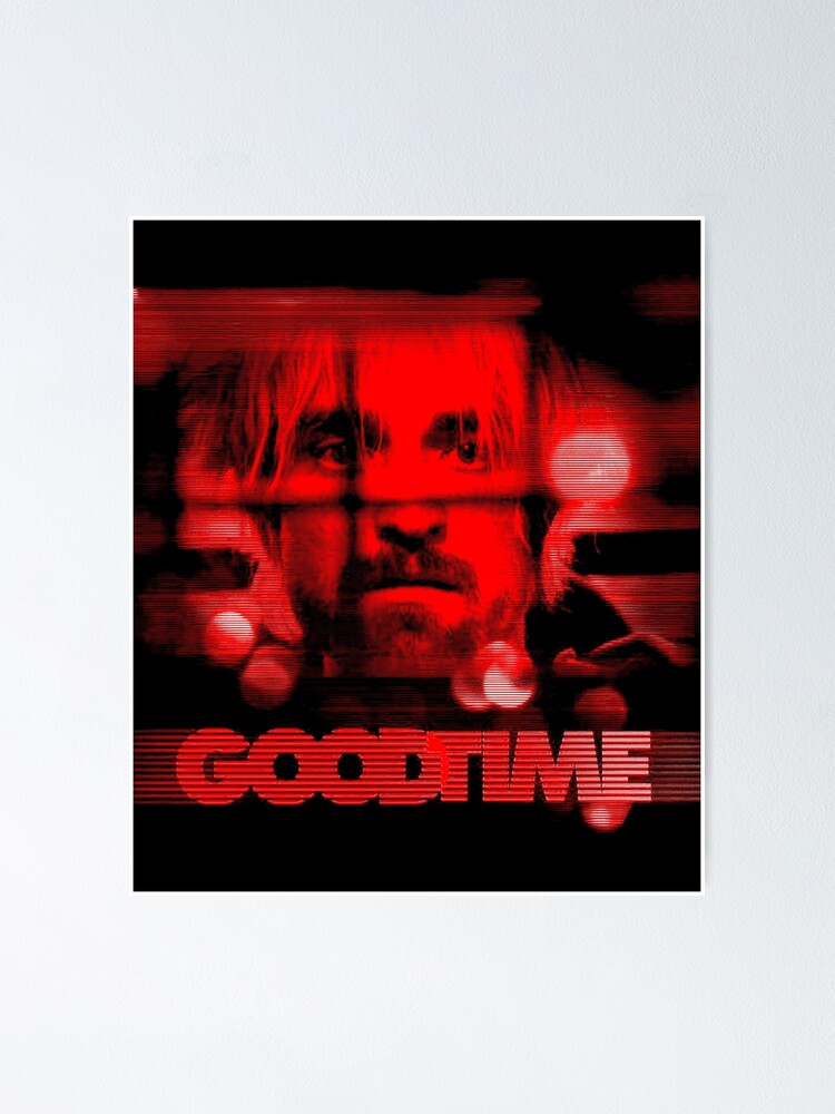 "Good Time - Robert Pattinson #1" Poster by seaboy | Redbubble