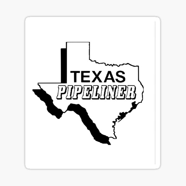 "Texas Pipeliner" Sticker for Sale by cassidycmorris | Redbubble