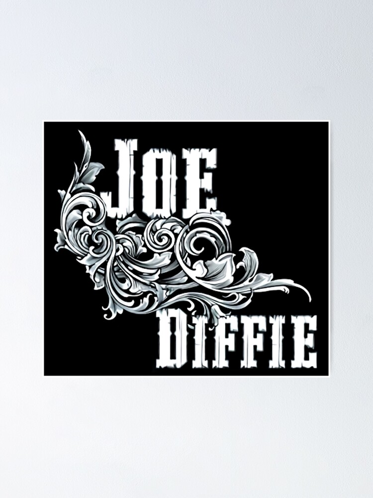 "Joe Diffie" Poster by robertsfrey | Redbubble