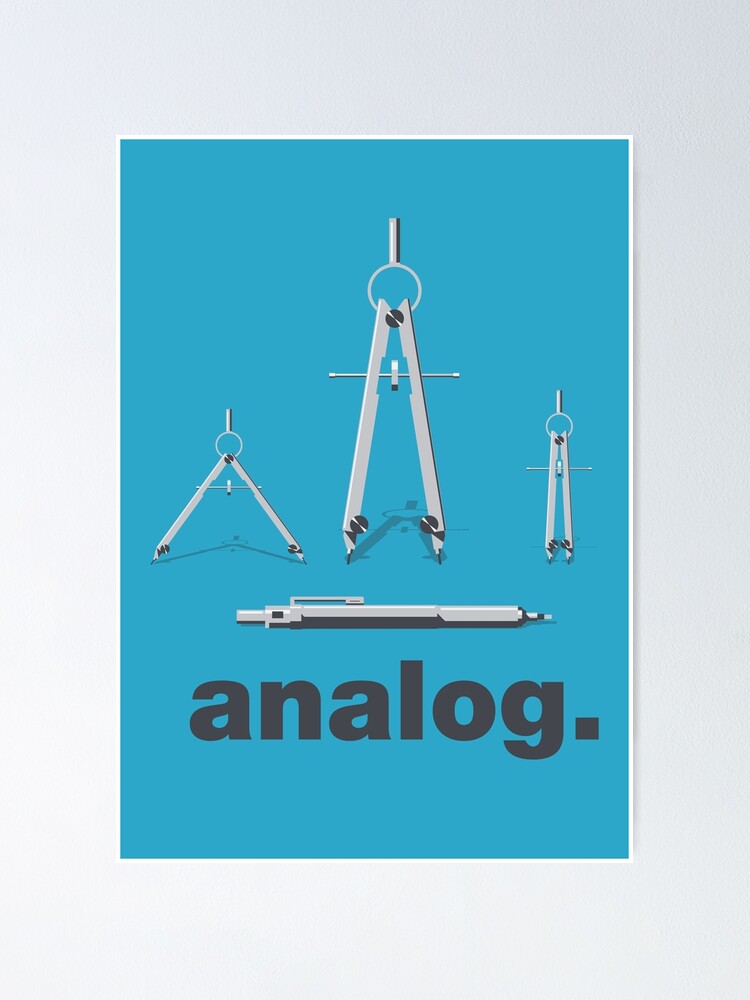 "Analog." Poster for Sale by ArmoredCreative | Redbubble