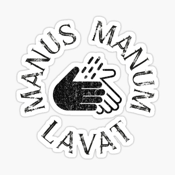 "Manus Manum Lavat II - Wash your Hands" Sticker for Sale by Hell ...