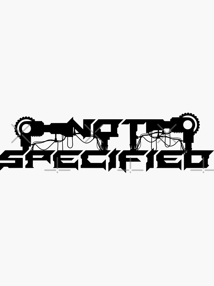 "Not Specified - Logo" Sticker for Sale by BlackDeath1987 | Redbubble