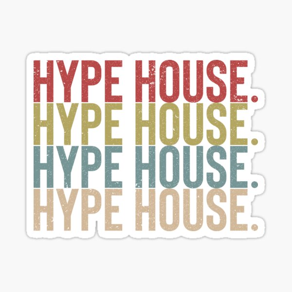 "Hype House" Sticker for Sale by VixelArt | Redbubble