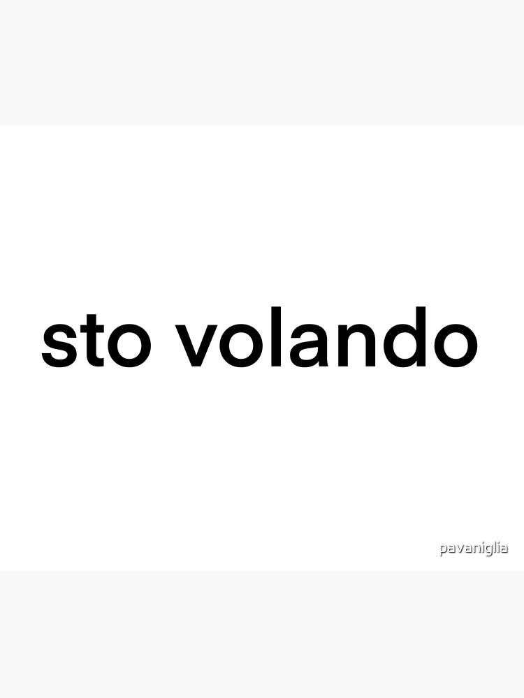 "sto volando black" Poster by pavaniglia | Redbubble
