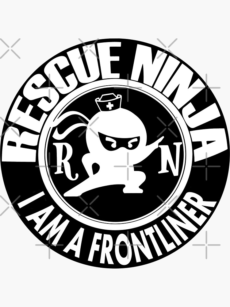 "RESCUE NINJA - I AM A FRONTLINER" Sticker by JeloArt | Redbubble