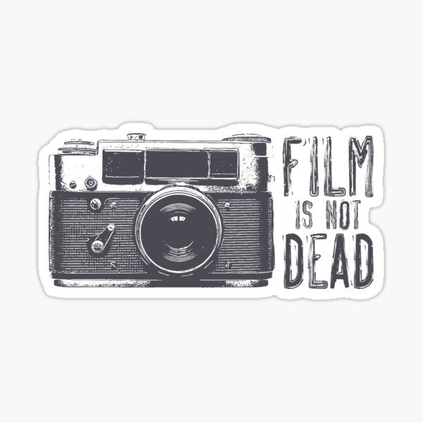 "FILM IS NOT DEAD (vintage)" Sticker for Sale by oldskooldesign | Redbubble
