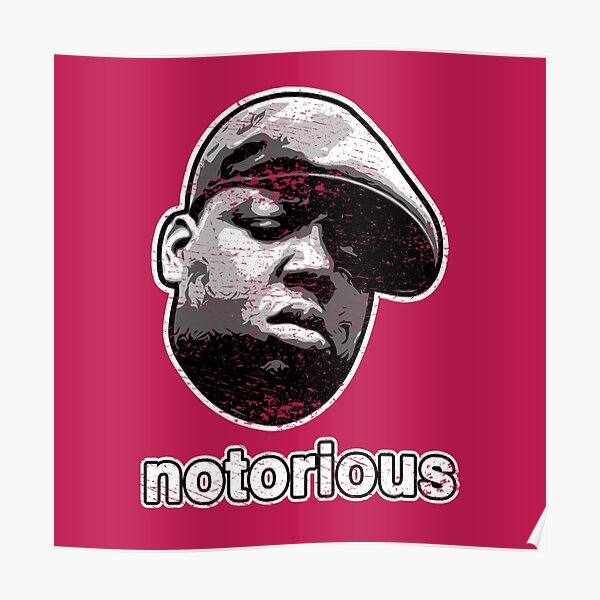 "Notorious White Letters" Poster for Sale by BapButter | Redbubble