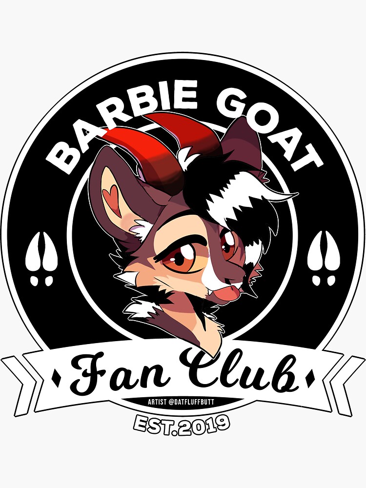"Barbie Goat Fan Club" Sticker for Sale by funkinggoodtime | Redbubble