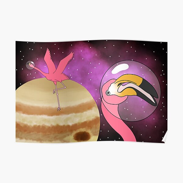 "SpAcE FlAmInGoS" Poster for Sale by BWoodruffArt | Redbubble