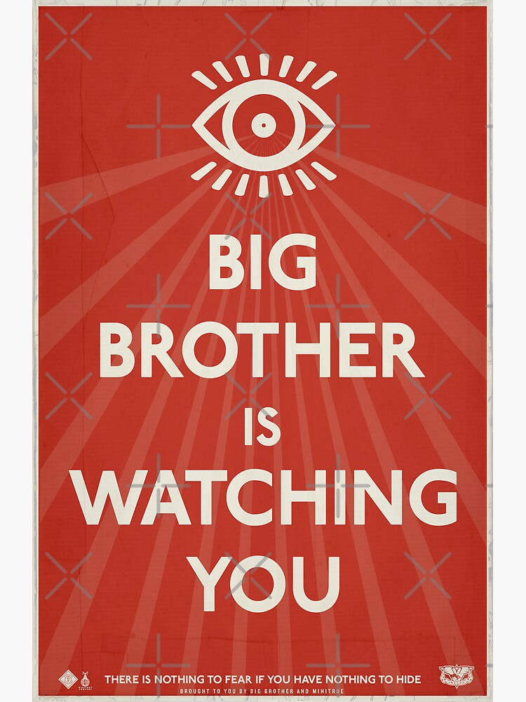 "Big Brother Is Watching You Propaganda" Photographic Print by ...