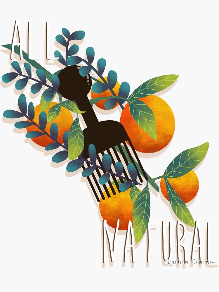 "All Natural" Sticker for Sale by symonec1991 | Redbubble