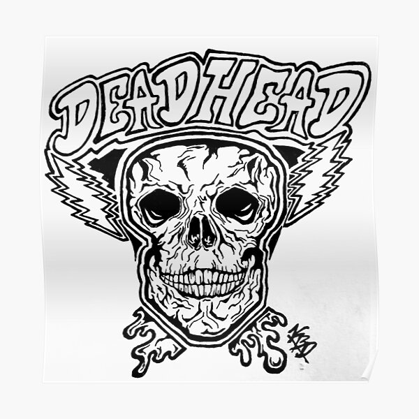 "Kbd Original Gratefuldead DeadHead drawing" Poster by kbdartwork ...