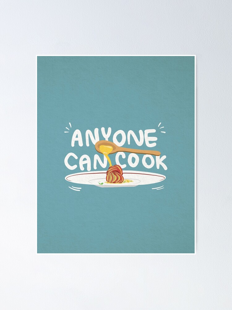 "Anyone Can Cook Ratatouille Illustration" Poster for Sale by ...