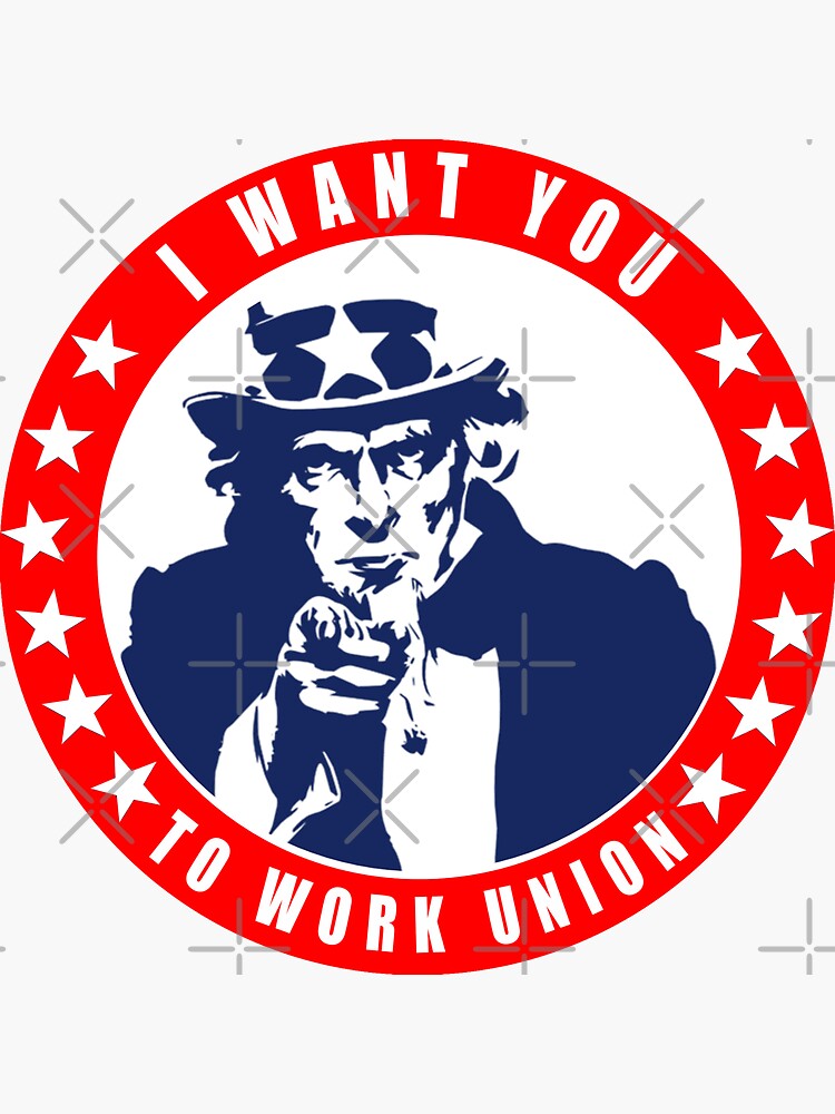 "Funny Uncle Sam - Work Union" Sticker for Sale by unionpride | Redbubble