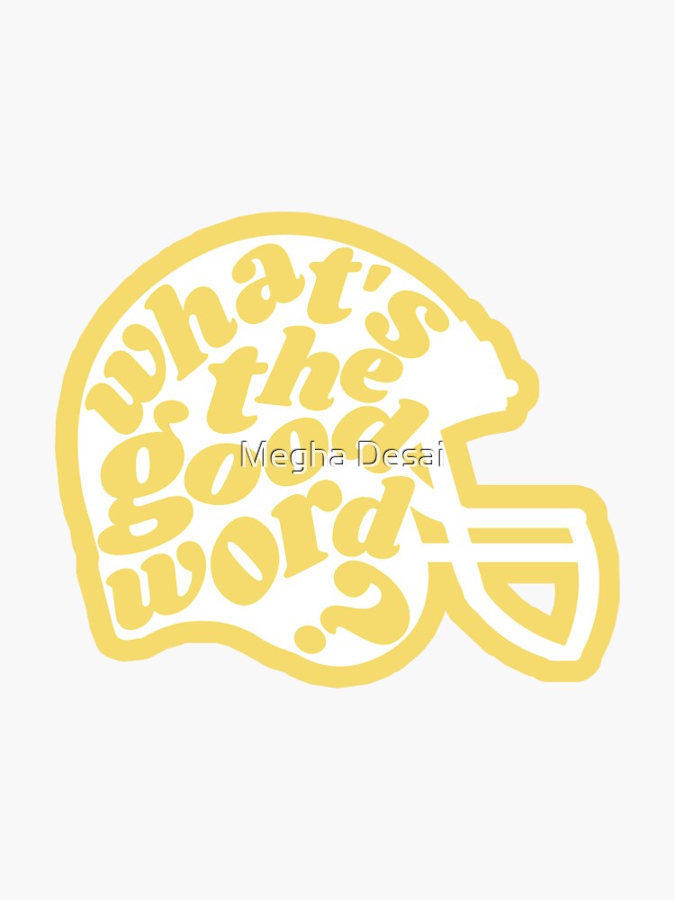 "What's The Good Word? Sticker" Sticker for Sale by mktd6 | Redbubble