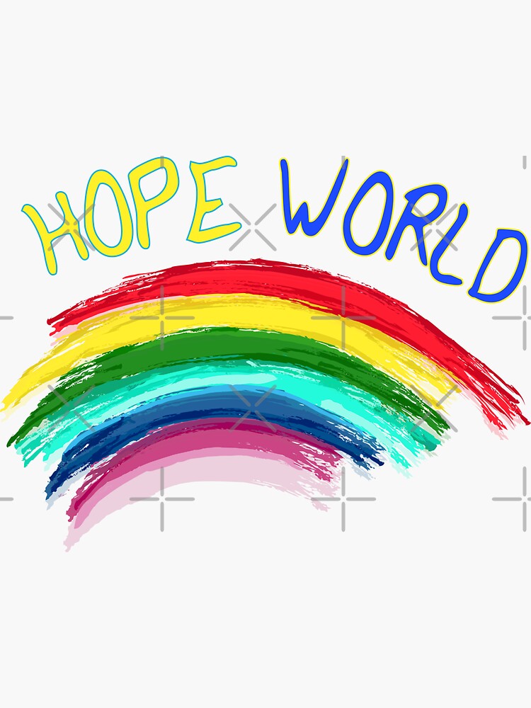 "HOPE WORLD" Sticker for Sale by mwjupiter9999 | Redbubble