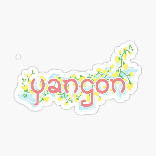 "yangon thingyan" Sticker by kyips | Redbubble