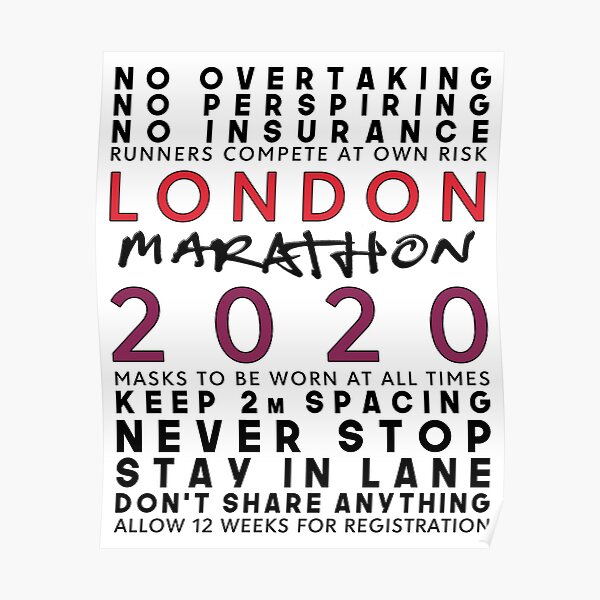 "London Marathon 2020" Poster for Sale by RazakSM | Redbubble